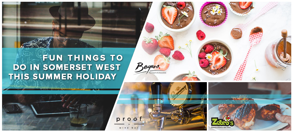Fun things to do in Somerset West this summer holiday
